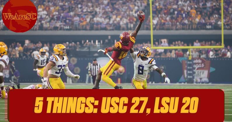 5 Things: USC 27, LSU 20 - On3