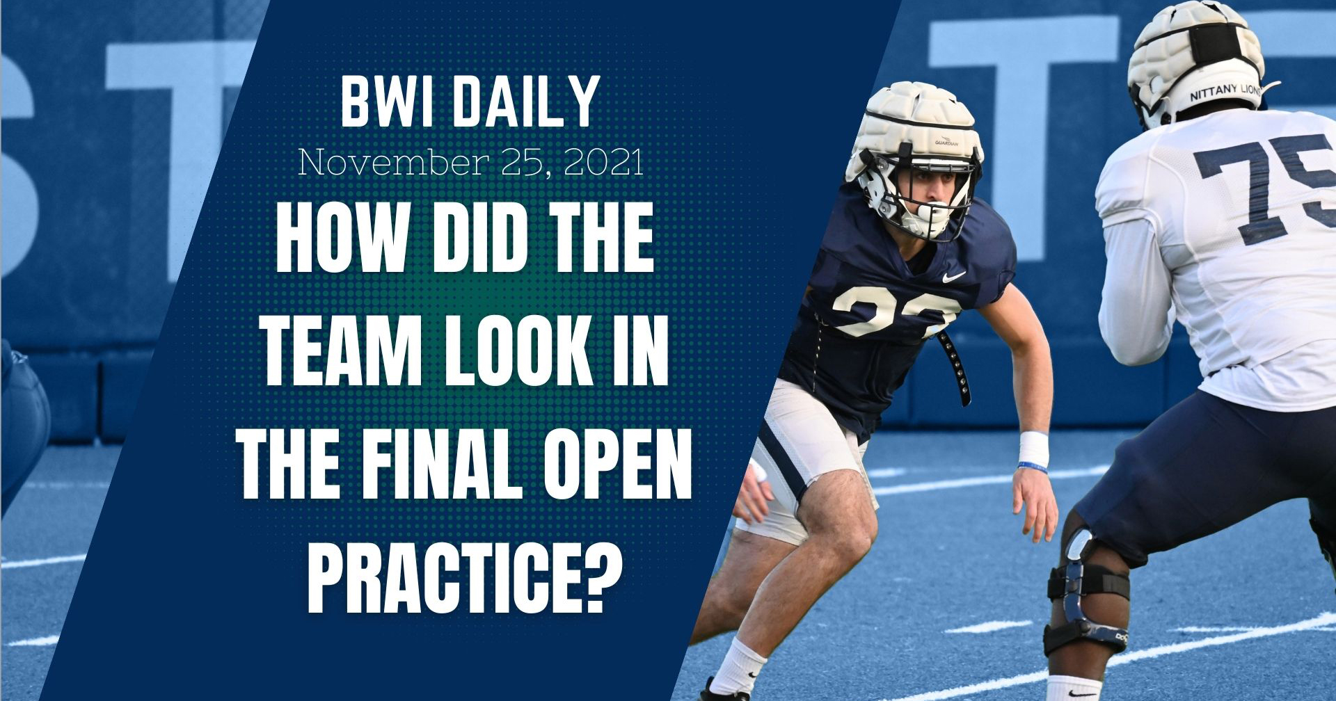 Penn State practice observations with Nate Bauer: BWI Daily - On3