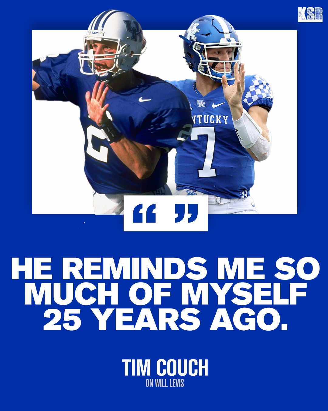 Tim Couch on Will Levis: "He reminds me so much of myself 25 years ago ...