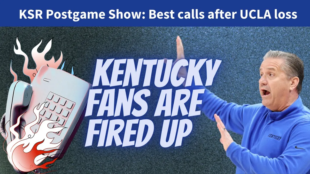 LISTEN: Angry Kentucky Basketball Fans Vent on the KSR Postgame Show