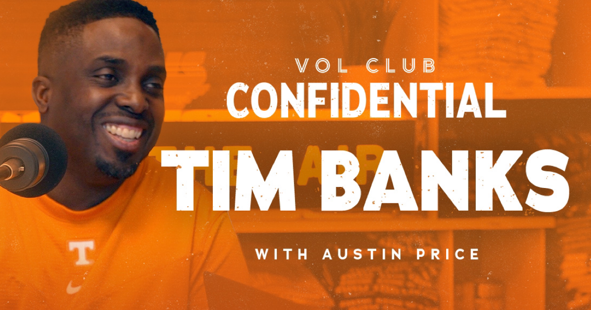 Tennessee football -- Vol Club Confidential with Tim Banks