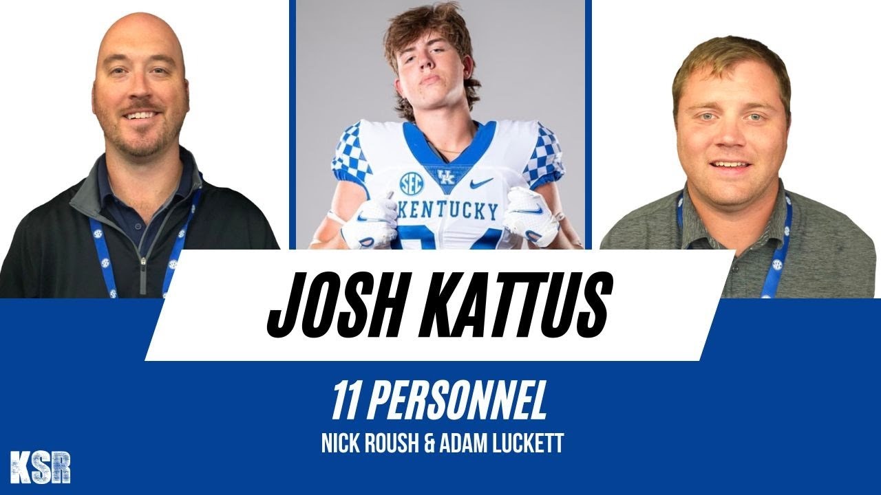 11 Personnel E199: Josh Kattus Fan Club Meeting - On3
