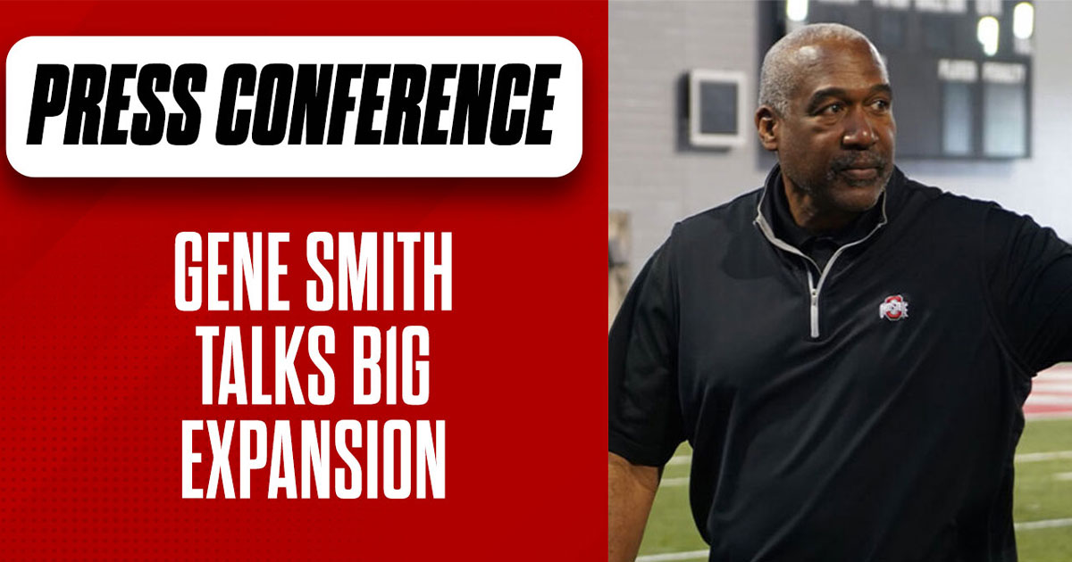 Ohio State: Gene Smith B1G expansion press conference
