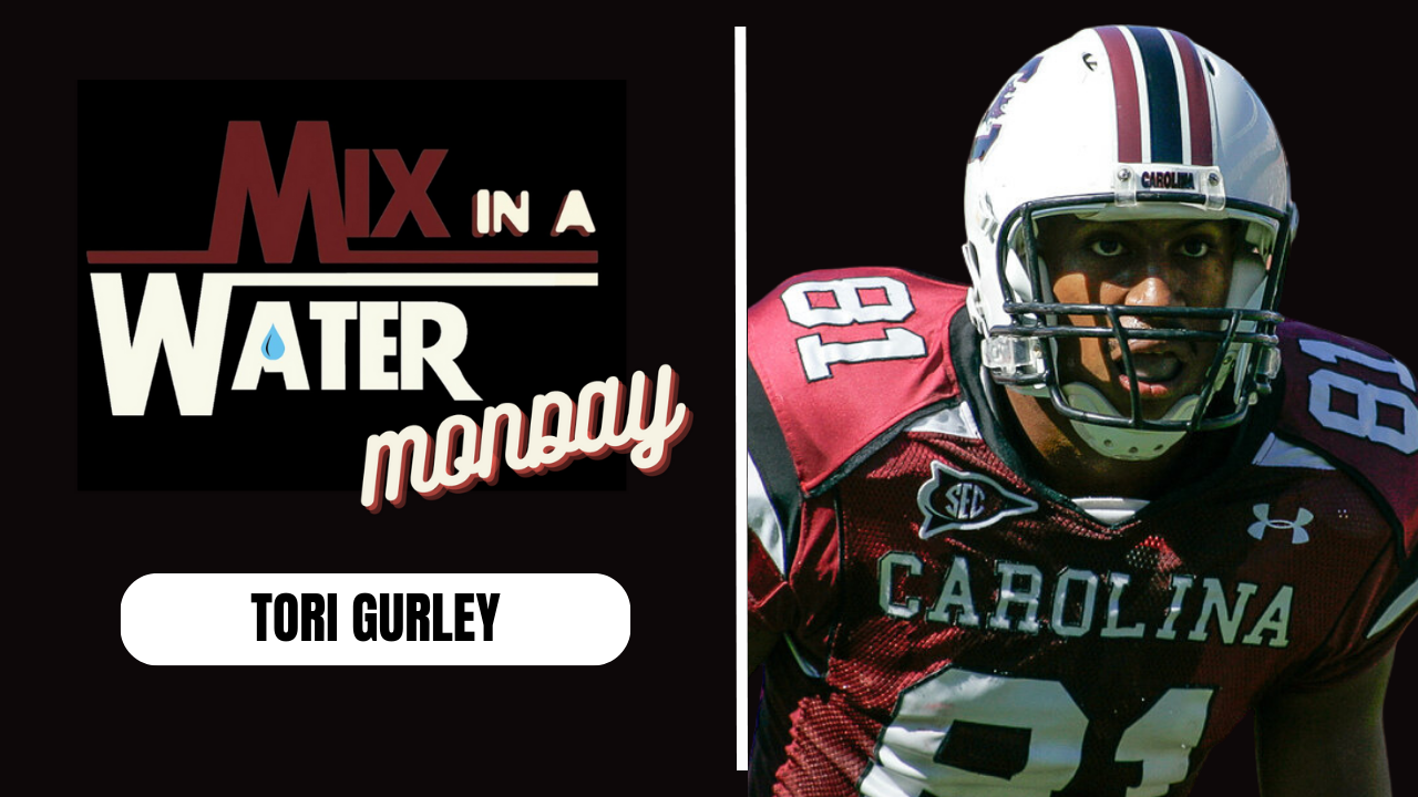 Mix in a Water Monday: Tori Gurley breaks down South Carolina's loss ...
