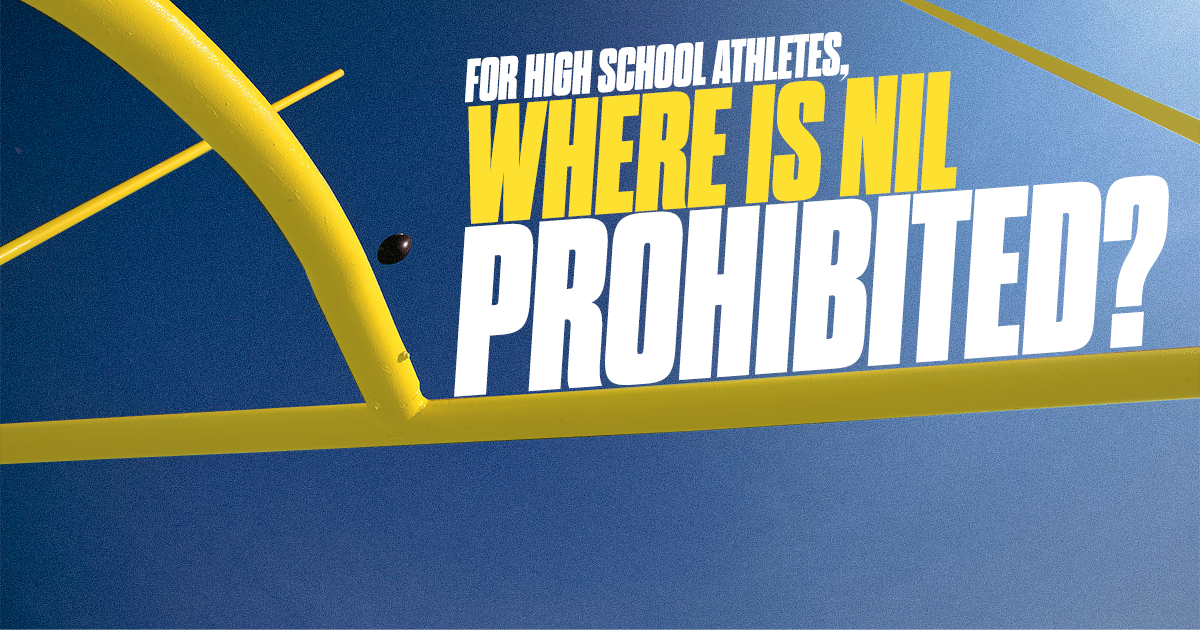 Where is NIL prohibited for high school athletes?