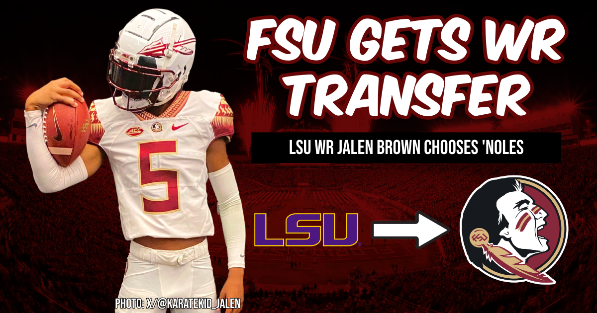 Lsu Wr Jalen Brown Transferring To Florida State