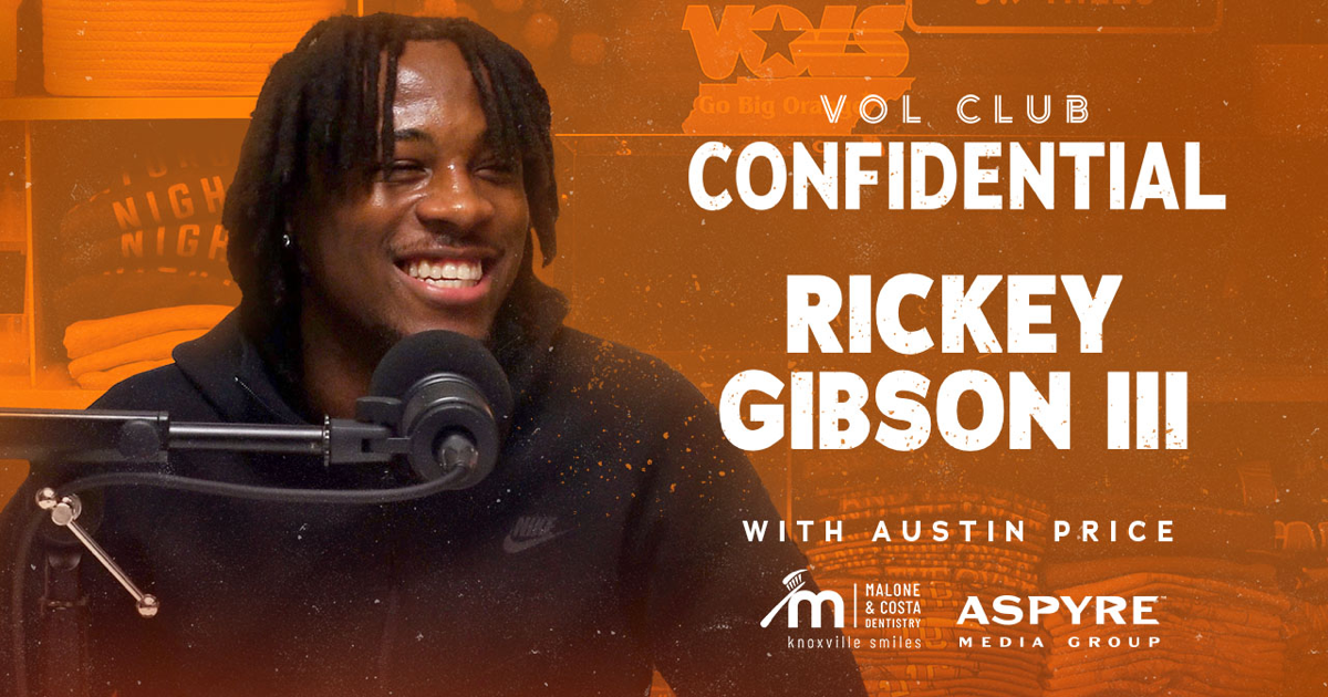 Rickey Gibson joins Vol Club Confidential