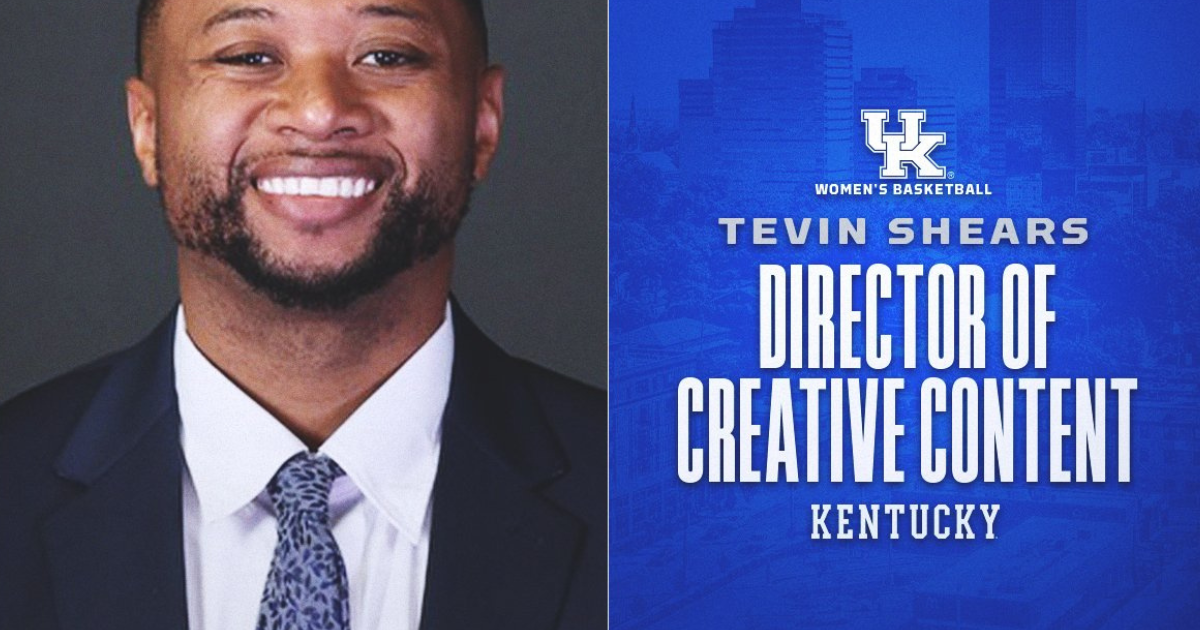 Kentucky WBB hires Tevin Shears as Director of Creative Content