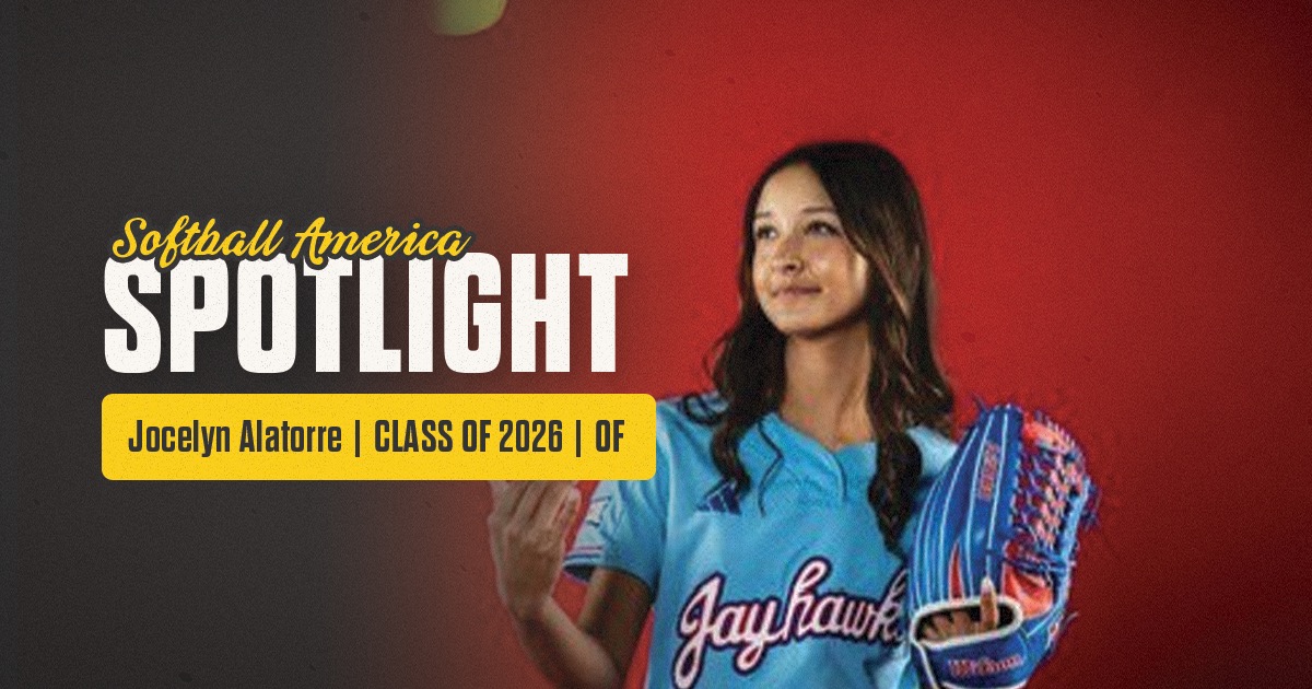 Jocelyn Alatorre: Softball America Spotlight