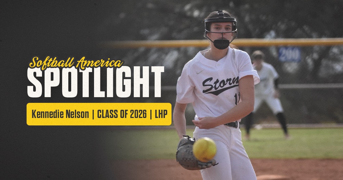 Kennedie Nelson: Softball America Spotlight