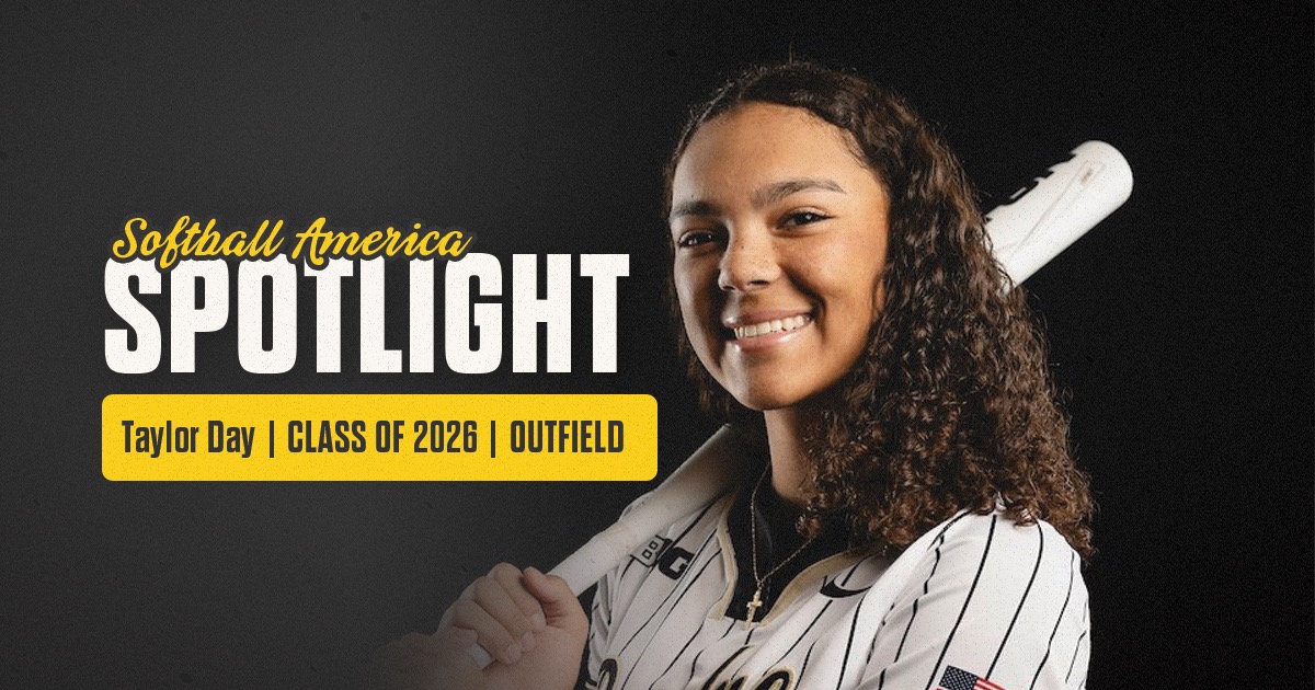 Taylor Day: Softball America Spotlight