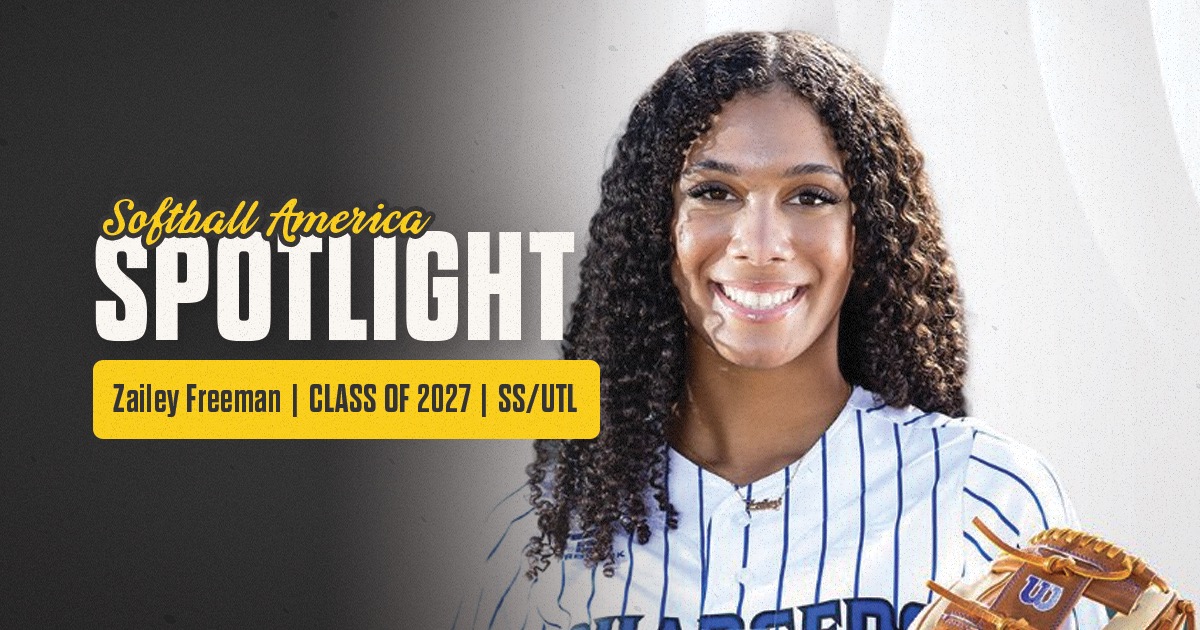 Zailey Freeman: Softball America Spotlight