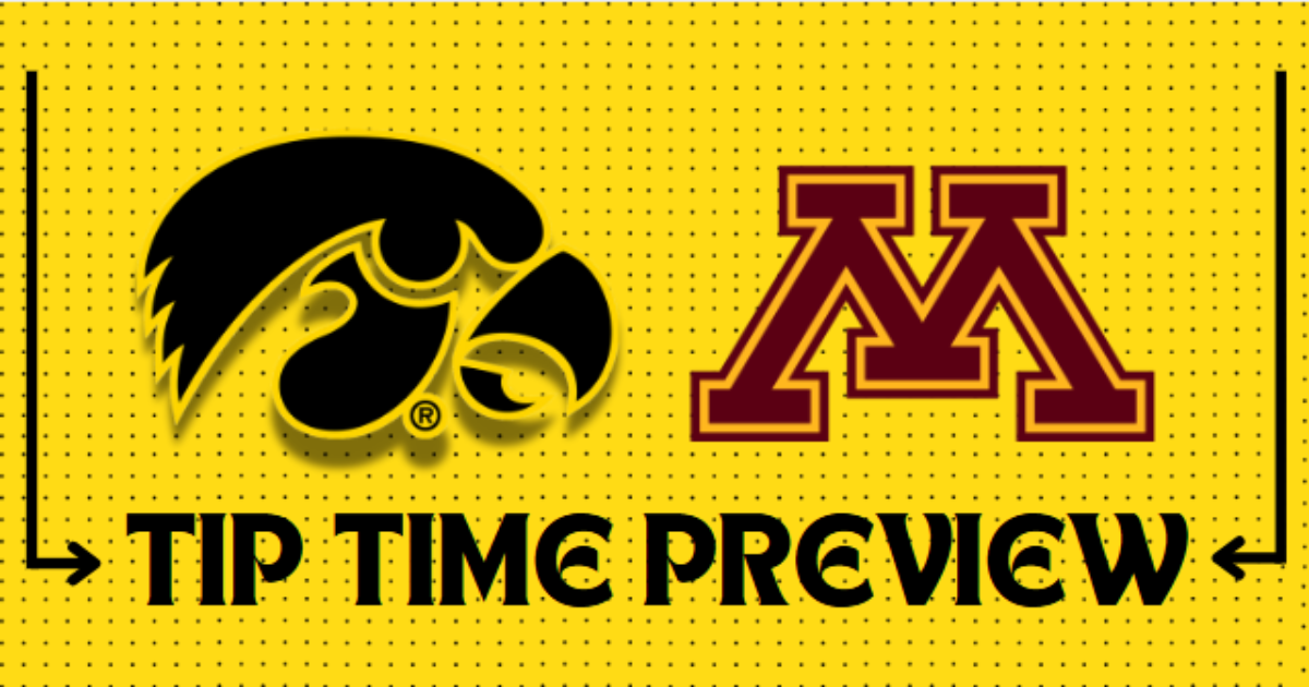 Tip Time Preview: Iowa at Minnesota
