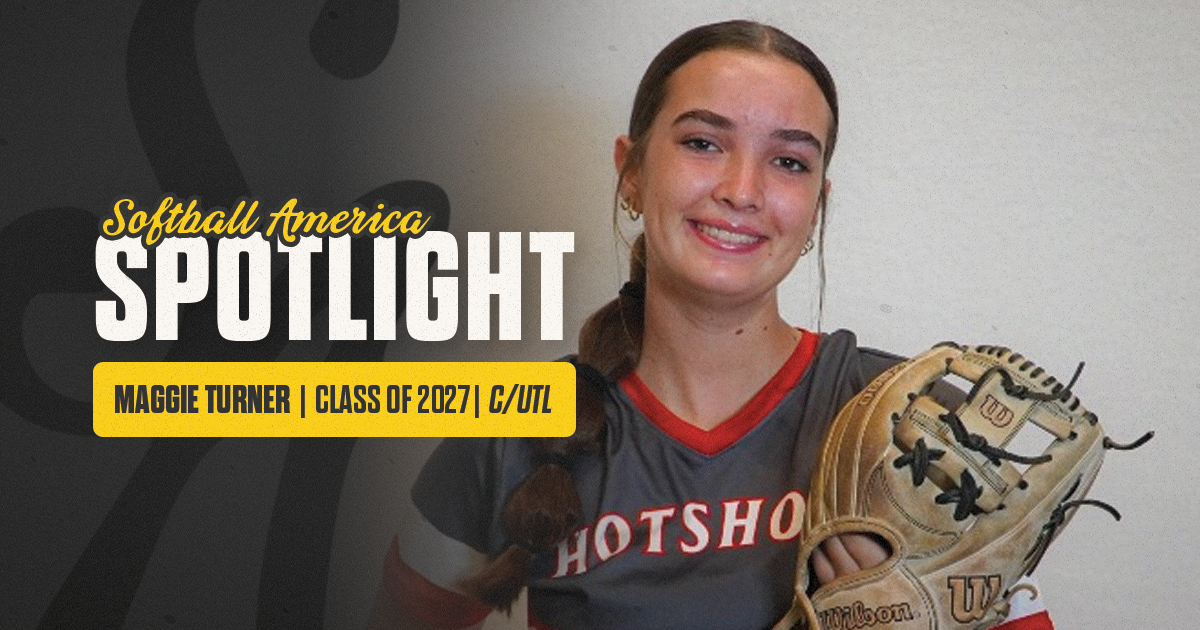 Maggie Turner: Softball America Spotlight