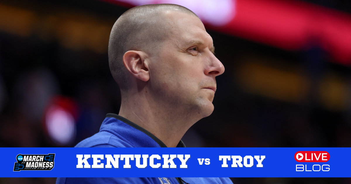 LIVE BLOG: [3] Kentucky vs. [14] Troy, NCAA Tournament First Round