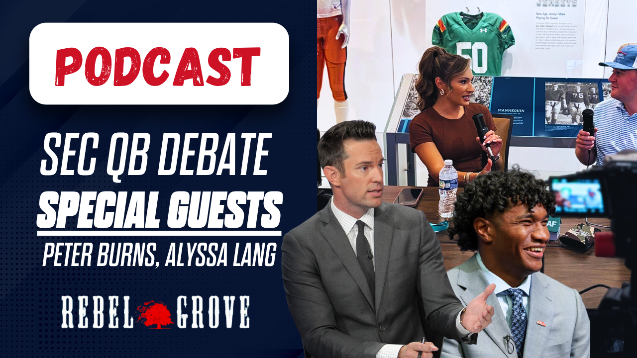 Watch: Peter Burns, Alyssa Lang on SEC QBs; Ole Miss recruiting