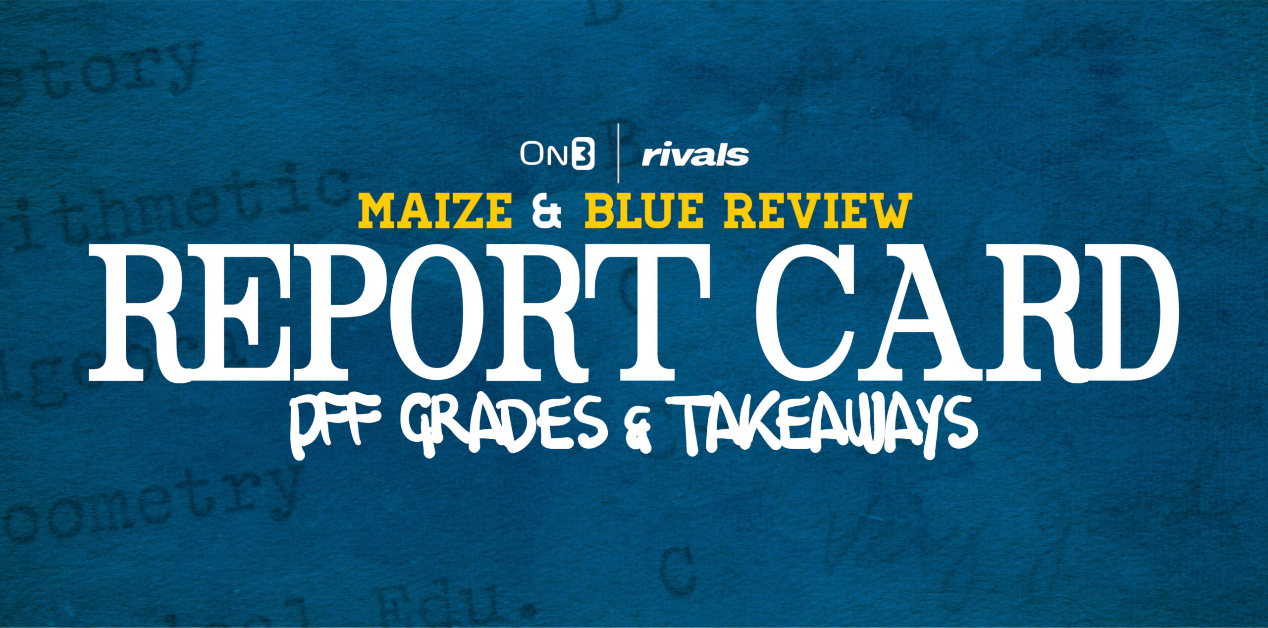 Report Card: PFF grades, snap counts and takeaways from Michigan's 24 ...