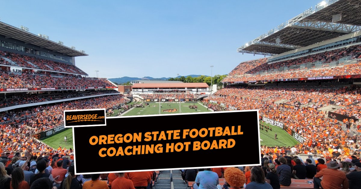 Oregon State Football Coaching Hotboard: V3.0